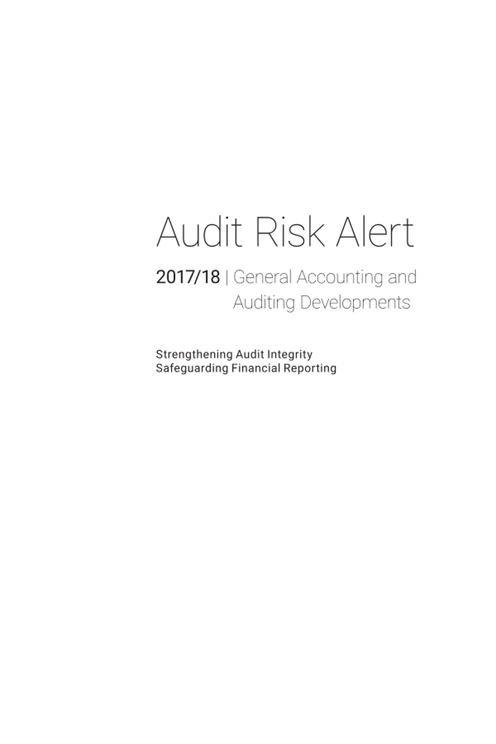 Audit Risk Alert: General Accounting and Auditing Developments