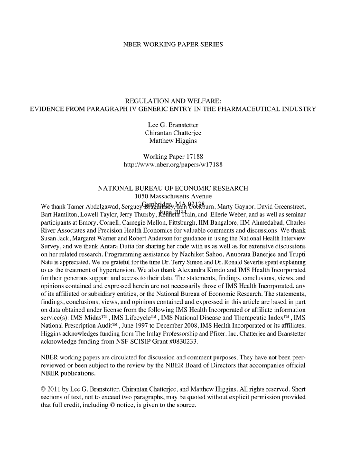 Regulation and Welfare: Evidence from Paragraph IV Generic Entry in the ...