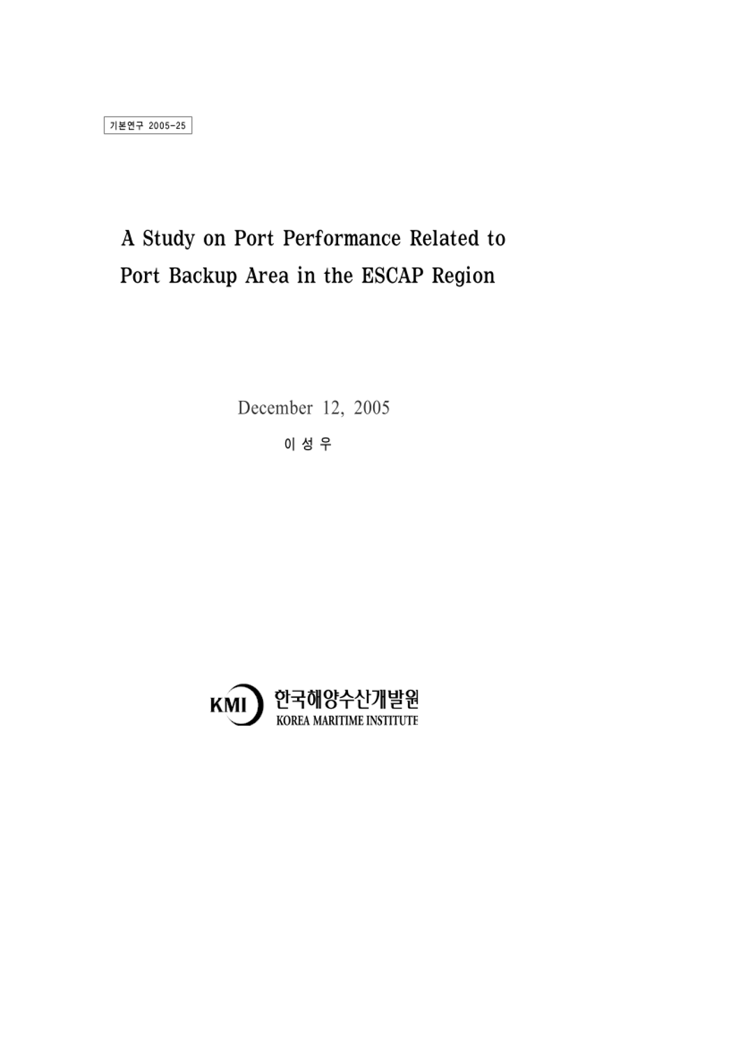 A Study on Port Performance related to Port Back-up Area in the ESCAP ...