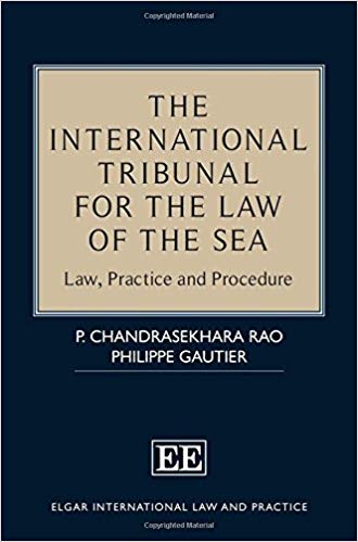 The international tribunal for the law of the sea: Law, practice and ...