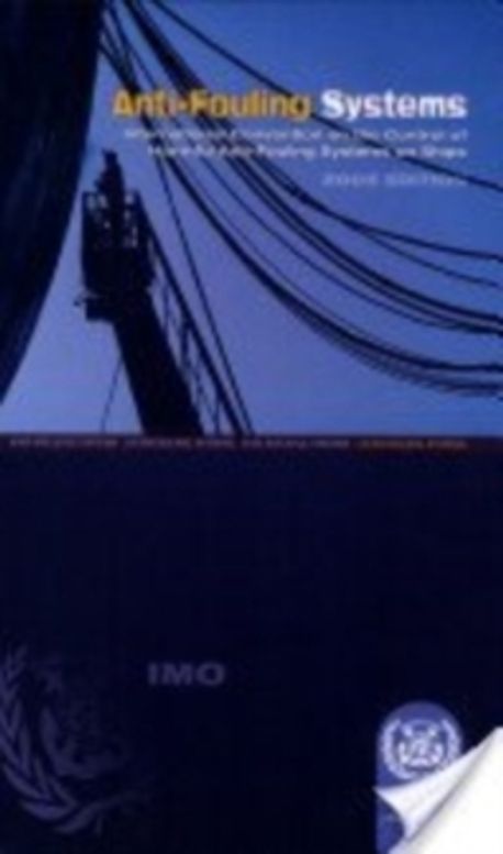 Anti-fouling systems: International convention on the control of ...