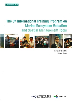 The 3rd International Training Program on Marine Ecosystem Valuation ...