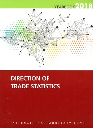 Direction of trade statistics yearbook 2018